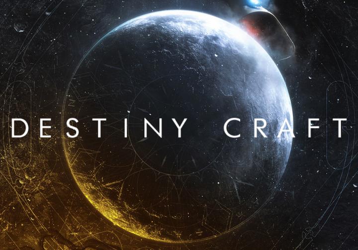 Destiny Craft